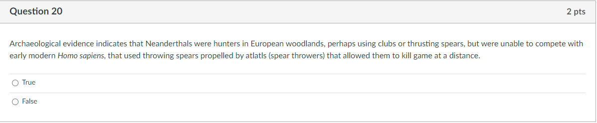 Solved Question 20 2 pts Archaeological evidence indicates | Chegg.com