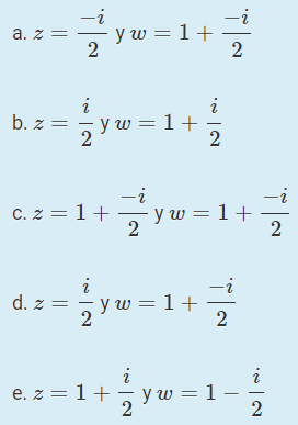 Solved Two complex numbers z and w are defined in such a way | Chegg.com