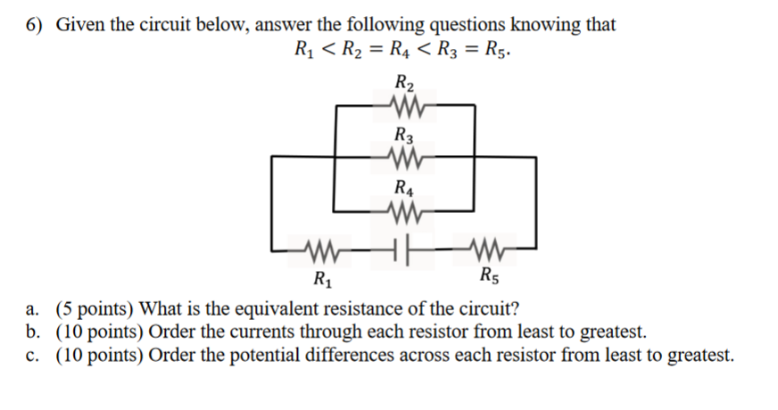Solved 6) Given the circuit below, answer the following | Chegg.com