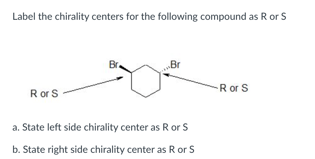 Solved Label the chirality centers for the following | Chegg.com
