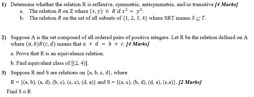 Solved 1) Determine whether the relation R is reflexive, | Chegg.com