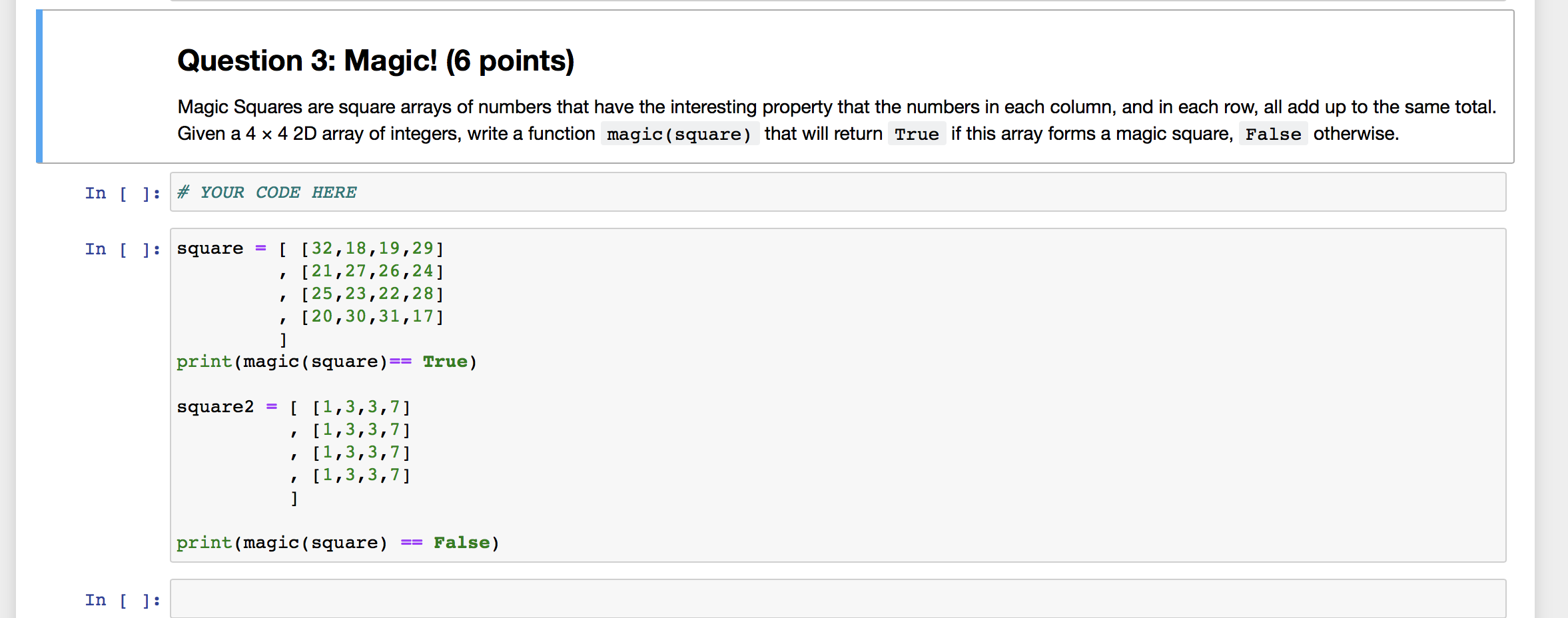 Solved Question 3: Magic! (6 points) Magic Squares are | Chegg.com