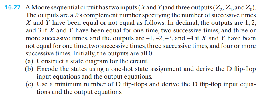 Solved 16.28 Repeat Problem 16.27 using a Mealy sequential | Chegg.com