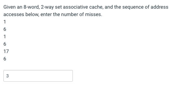 Solved Given an 8-word, 2-way set associative cache, and the | Chegg.com