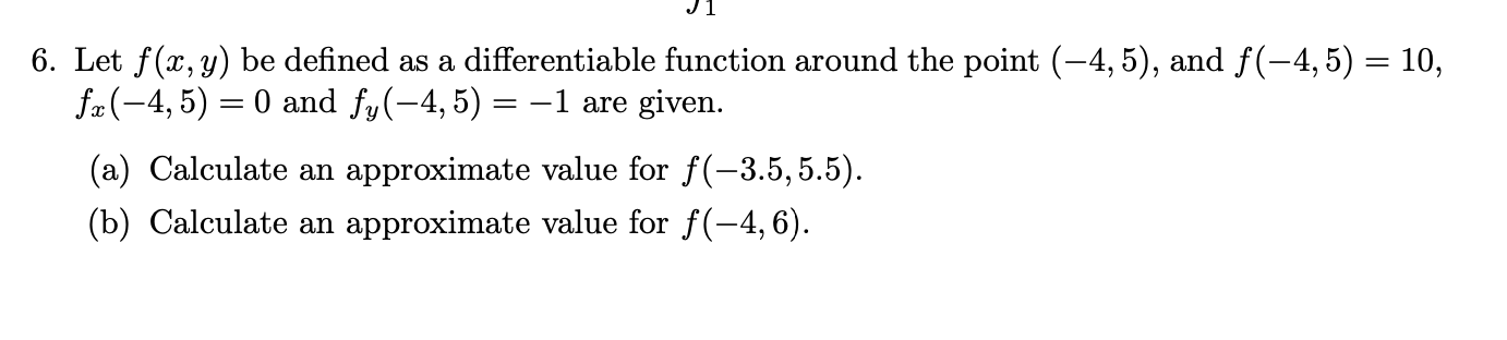 Solved 6. Let f(x,y) be defined as a differentiable function | Chegg.com