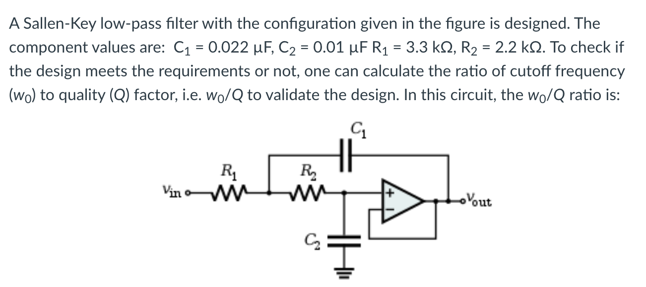 Solved A Sallen-Key low-pass filter with the configuration | Chegg.com
