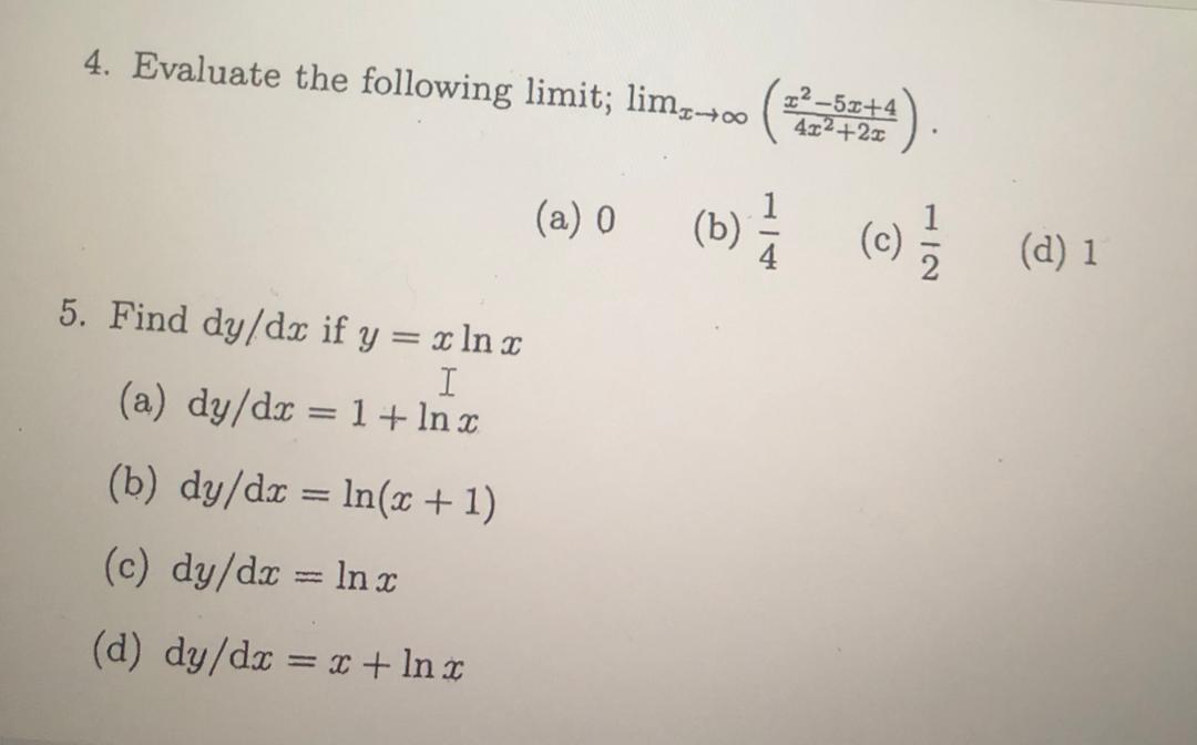 Solved 4. Evaluate the following limit; | Chegg.com