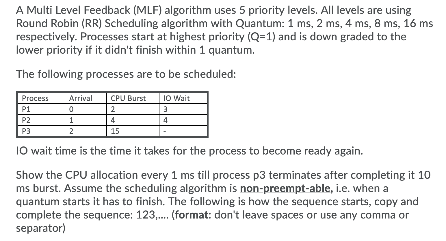 Solved A Multi Level Feedback Mlf Algorithm Uses 5 4603