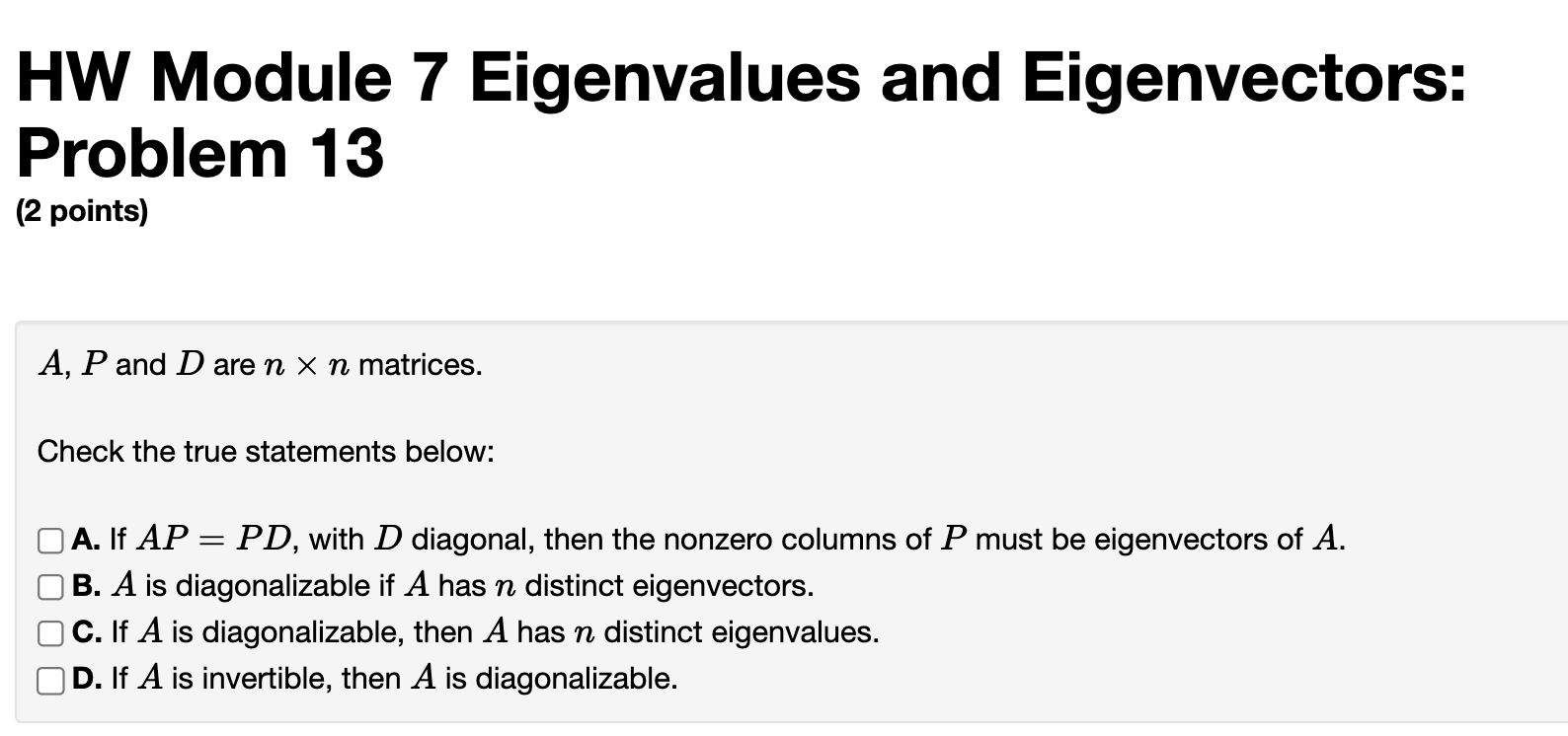 Solved HW Module 7 Eigenvalues and Eigenvectors: A,P and D | Chegg.com