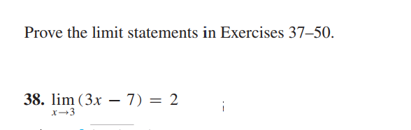Solved Prove the limit statements in Exercises 37-50. 38. | Chegg.com