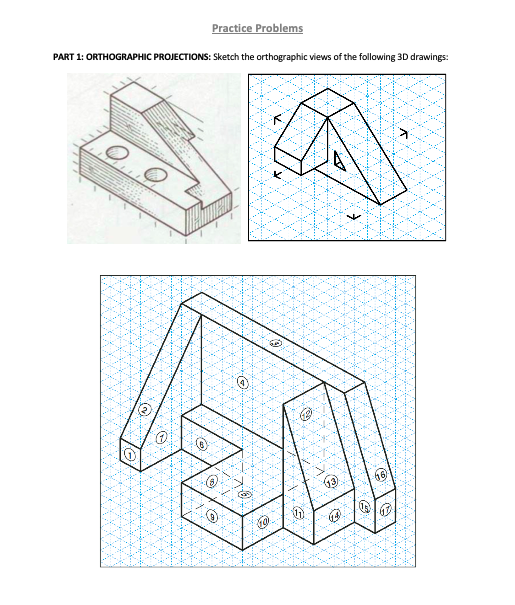 Solved Practice Problems PART 1: ORTHOGRAPHIC PROJECTIONS: | Chegg.com