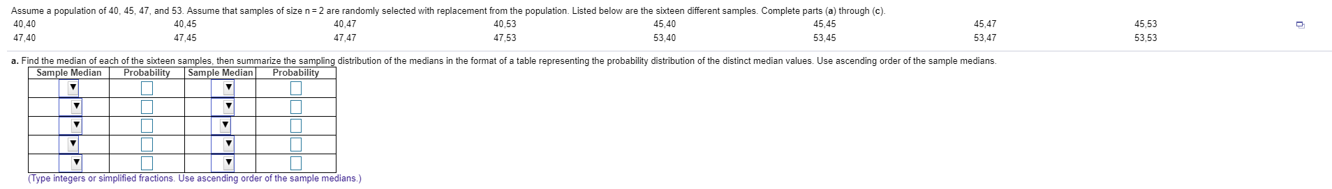 Solved b. Compare the population median to the mean of the | Chegg.com