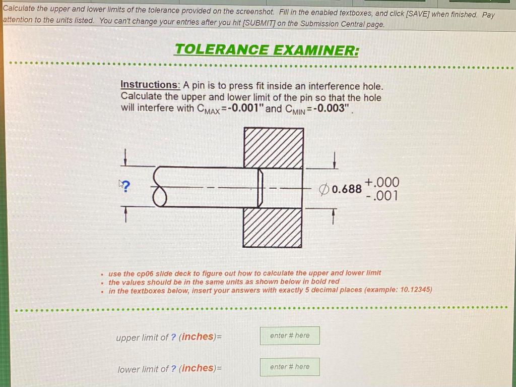 Solved Calculate the upper and lower limits of the tolerance | Chegg.com