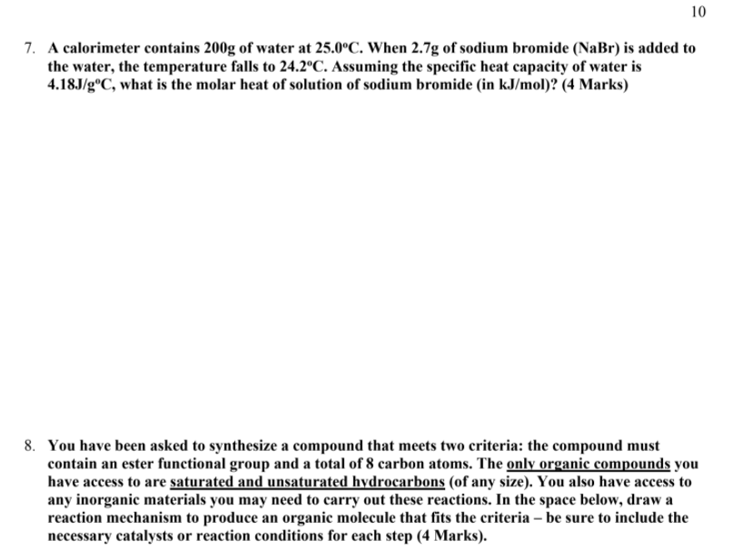 Solved 10 7. A calorimeter contains 200g of water at 25.0°C. | Chegg.com