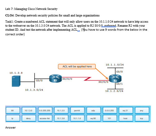 Solved Lab 7: Managing Cisco Network Security CLO4: Develop | Chegg.com
