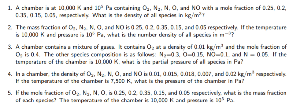 Mole Fraction, Mass Fraction, Number Density, | Chegg.com