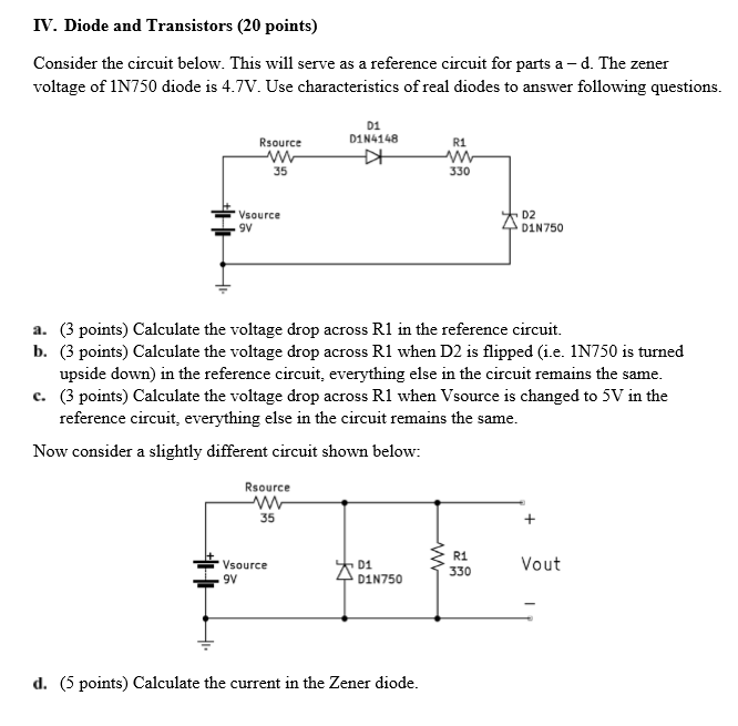 Solved IV. Diode and Transistors (20 points) Consider the | Chegg.com