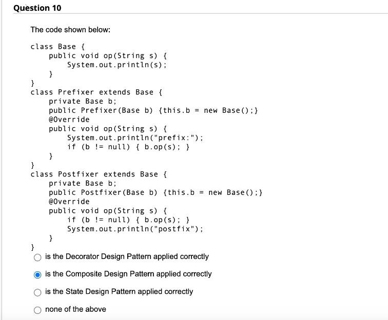 Solved The Code Shown Below Is The Decorator Design Pattern