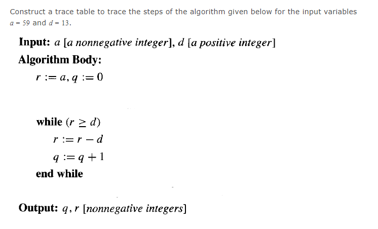 Solved Construct a trace table to trace the steps of the | Chegg.com