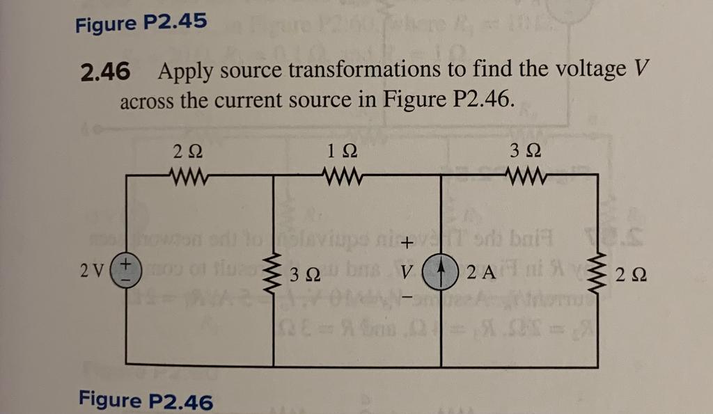 Solved Figure P2.45 2.46 Apply source transformations to | Chegg.com