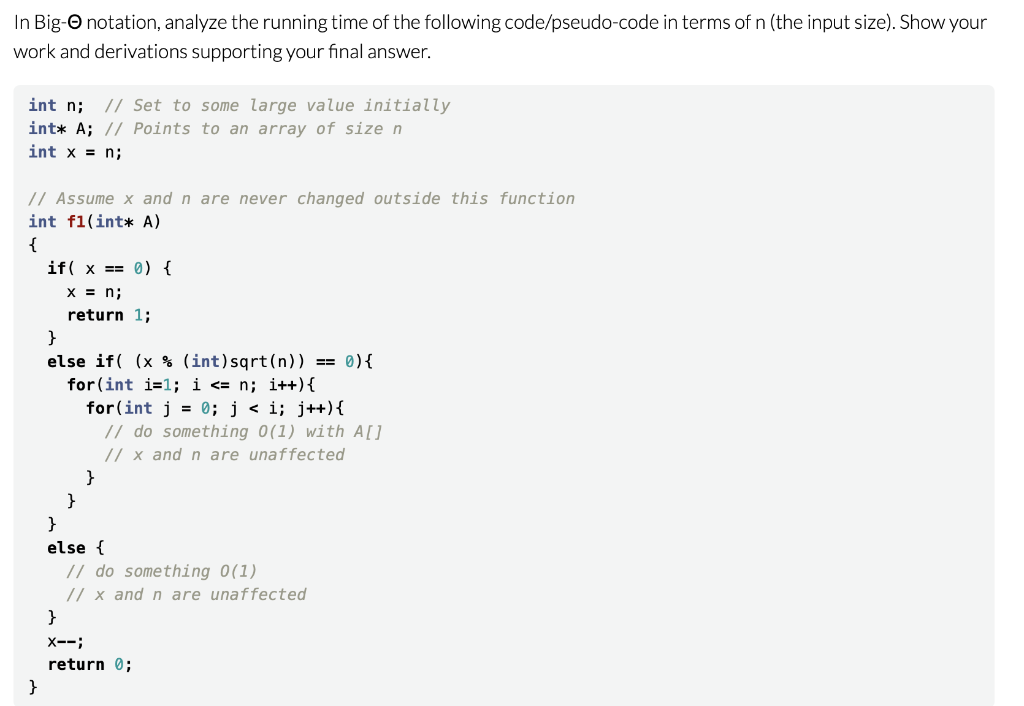 In Big-Θ notation, analyze the running time of the | Chegg.com