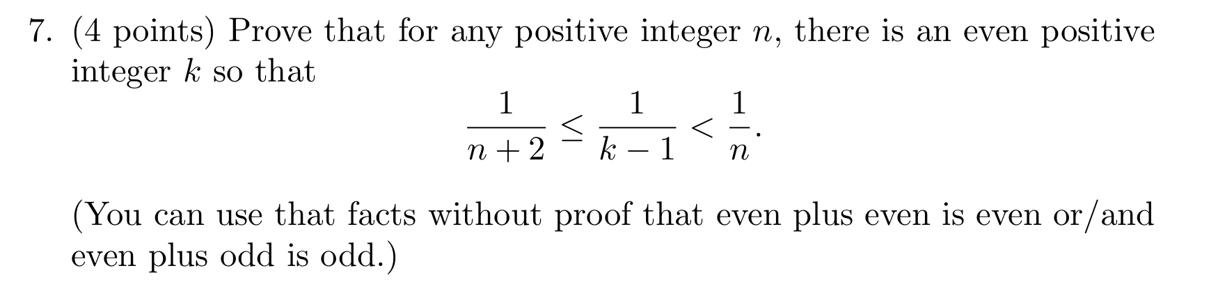 Solved 7. (4 points) Prove that for any positive integer n, | Chegg.com