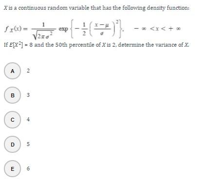 Solved X is a continuous random variable that has the | Chegg.com
