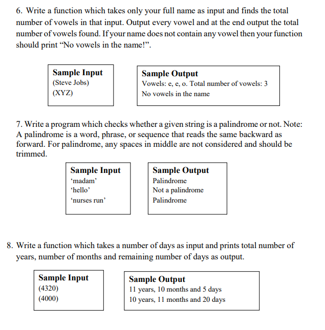 Solved 6. Write a function which takes only your full name | Chegg.com