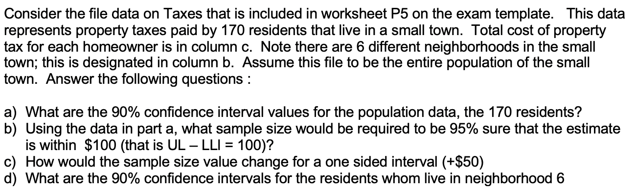 Solved Consider the file data on Taxes that is included in | Chegg.com
