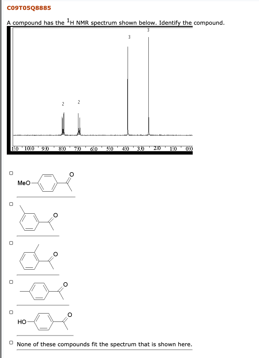 Solved CO9T05Q4753 A compound has the molecular formula of | Chegg.com