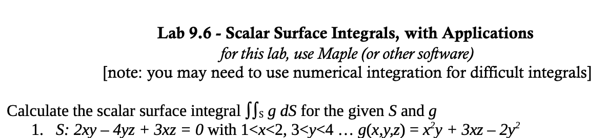 Solved Lab 9.6 - Scalar Surface Integrals, with Applications | Chegg.com