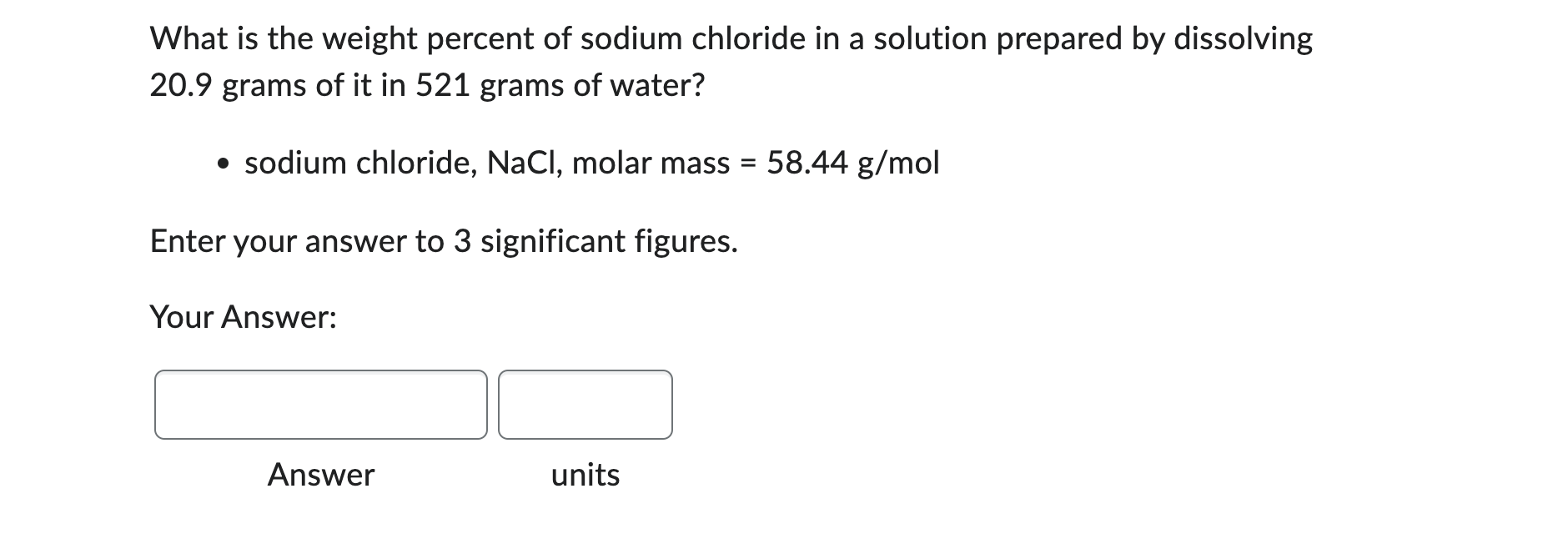 Solved What is the weight percent of sodium chloride in a | Chegg.com