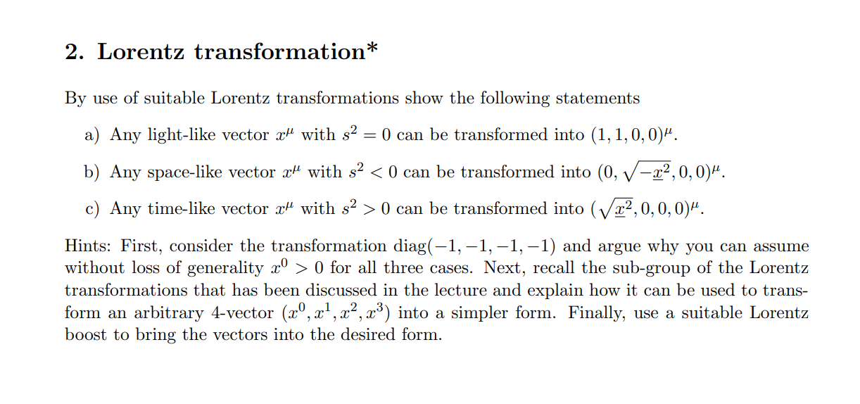 Solved 2 Lorentz Transformation By Use Of Suitable Lorentz