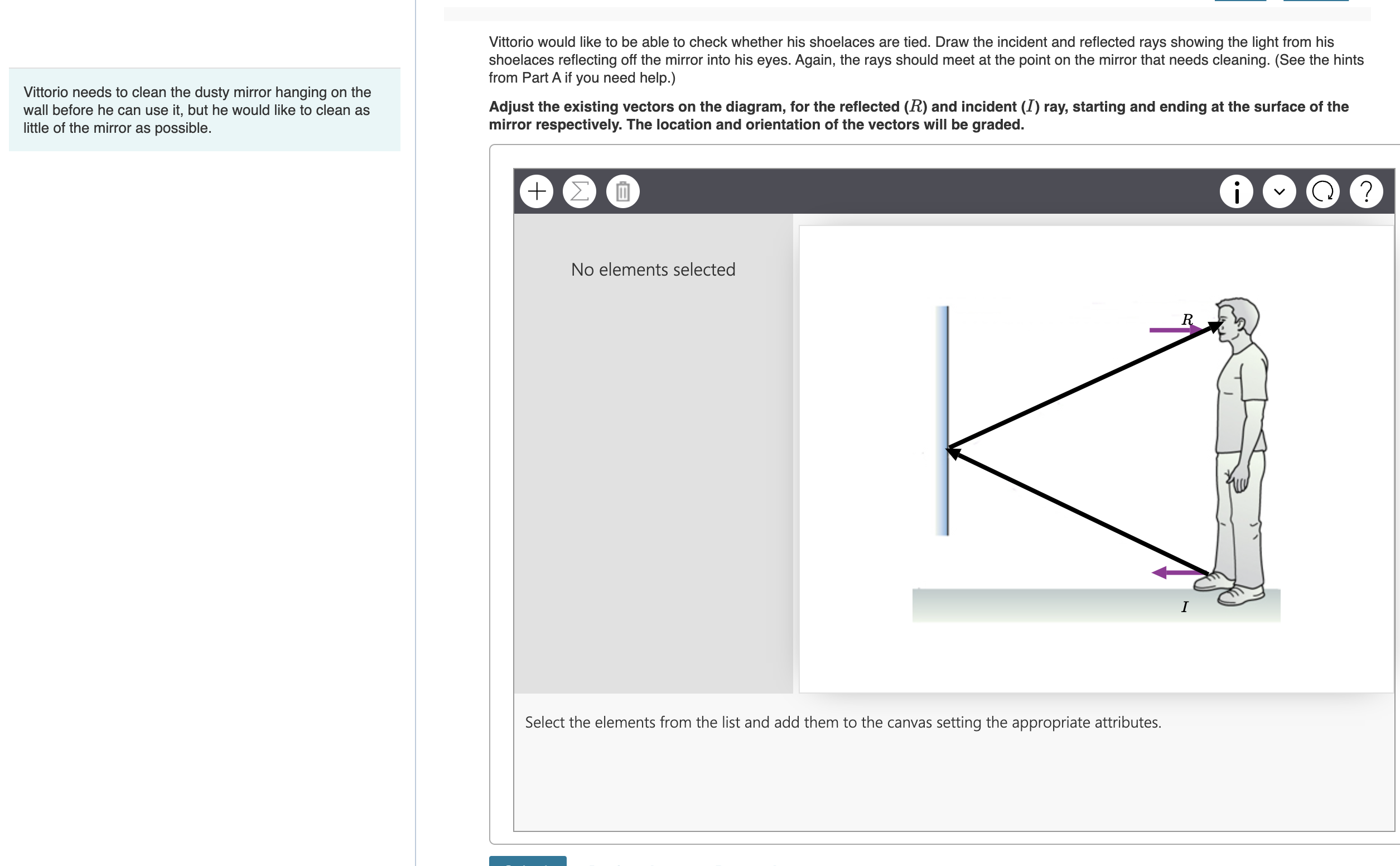 Solved Vittorio needs to clean the dusty mirror hanging on | Chegg.com