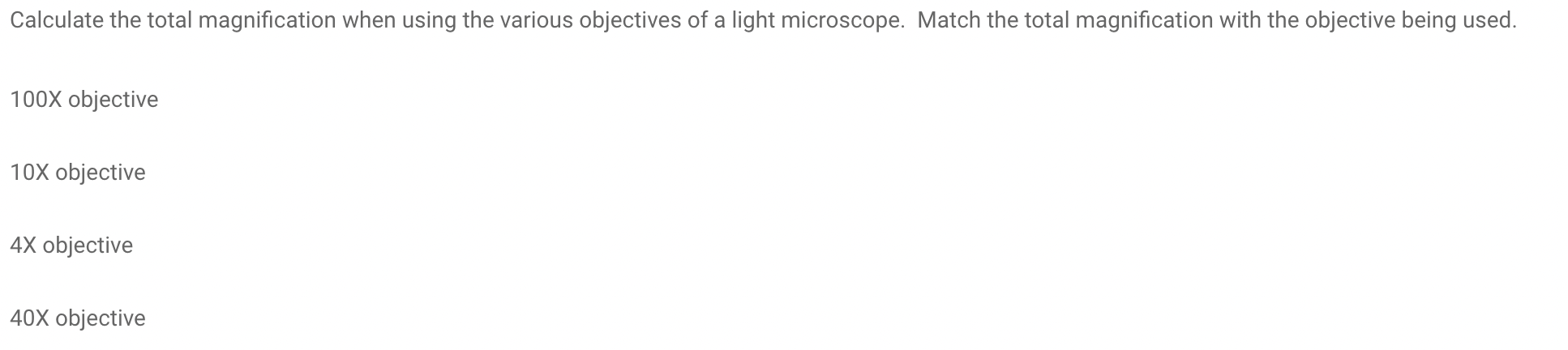 Solved Calculate the total magnification when using the | Chegg.com