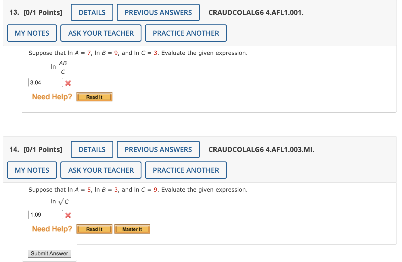 Solved Suppose that lnA=7,lnB=9, and lnC=3. Evaluate the | Chegg.com