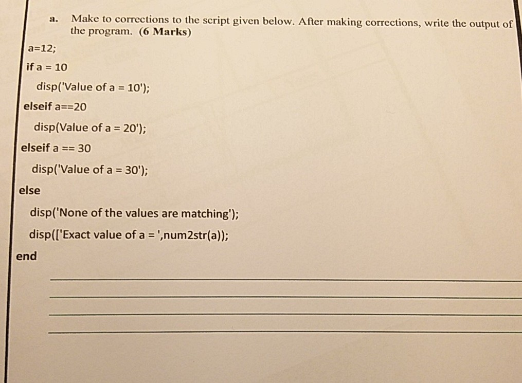 Solved a. Make to corrections to the script given below. | Chegg.com