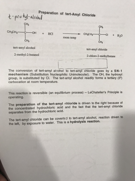 Preparation of tert-Amyl Chloride CH3CH2OH HCI +H20 | Chegg.com