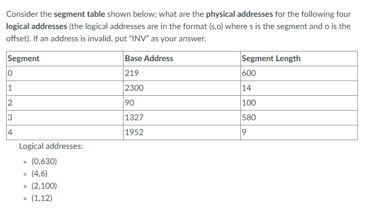 Solved Consider the segment table shown below; what are the | Chegg.com