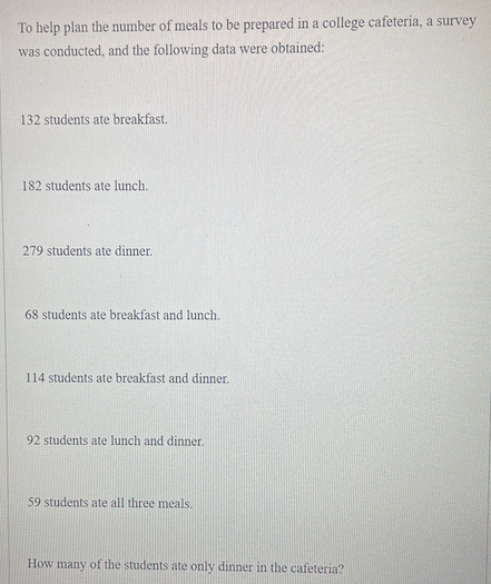 Solved To help plan the number of meals to be prepared in a | Chegg.com