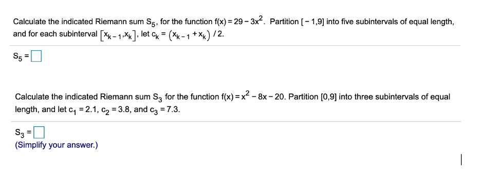 Solved Calculate the indicated Riemann sum S5, for the | Chegg.com