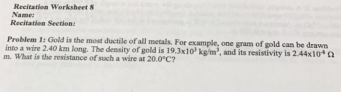 Solved Gold is the most ductile of all metals. For example, | Chegg.com