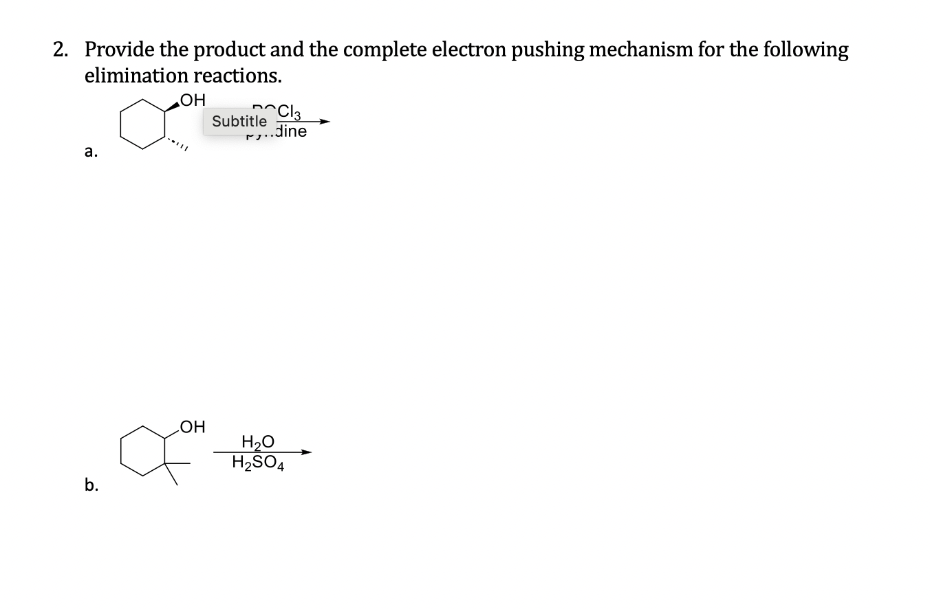 Solved Provide the product and the complete electron pushing | Chegg.com