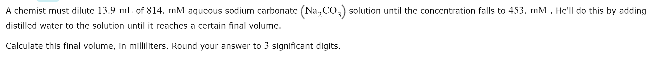 Solved A chemist must dilute 13.9 mL of 814. mM aqueous | Chegg.com