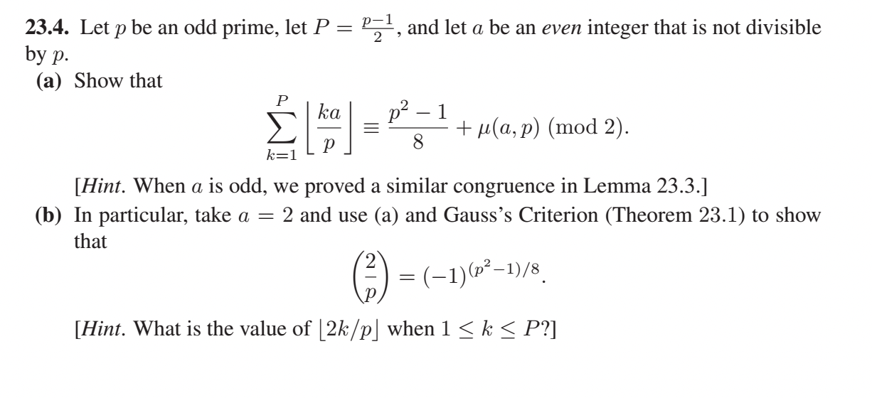 Solved 23.4. Let p be an odd prime, let P=2p−1, and let a be | Chegg.com