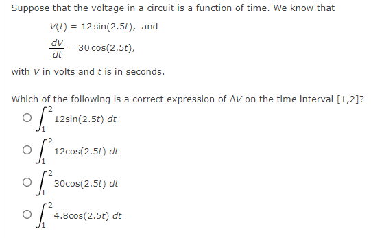 Solved Suppose that the voltage in a circuit is a function | Chegg.com