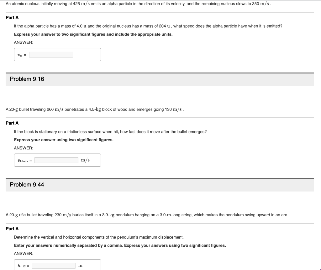 Solved An atomic nucleus initially moving at 425 m/s emits | Chegg.com
