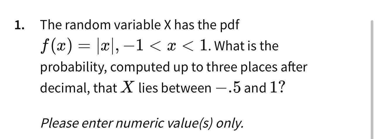 Solved The random variable x ﻿has the pdfx1?f(x)=|x|,-1. | Chegg.com