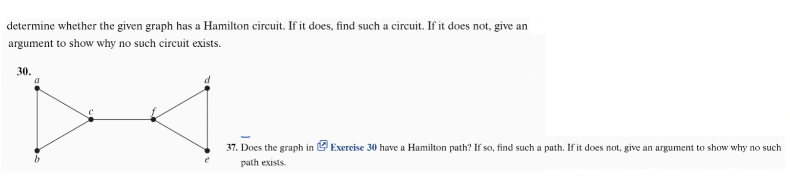 Solved determine whether the given graph has a Hamilton | Chegg.com