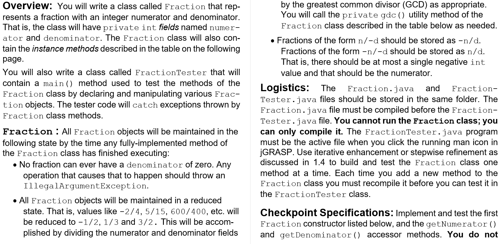 Solved Overview: You will write a class called Fraction that | Chegg.com